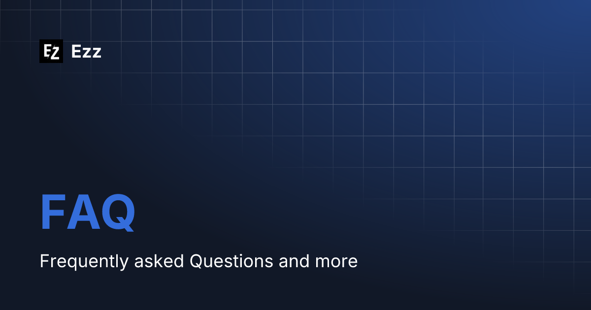 FAQ | Ezz